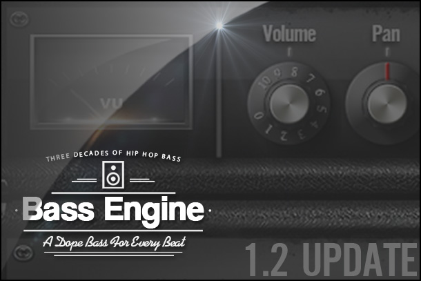 Bass Engine 1.2 – Update Released – DopeSONIX VSTi VST AU Hip Hop ...